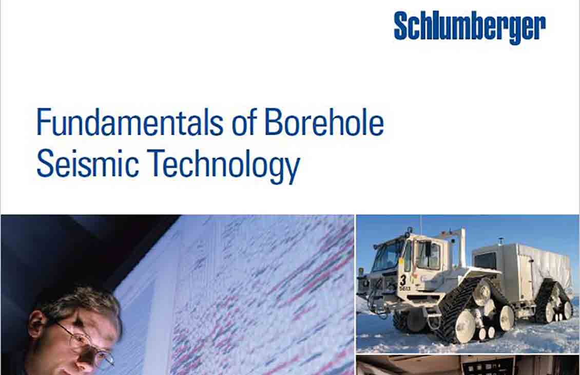 Fundamentals of Borehole Seismic Technology | Schlumberger
